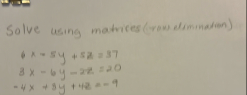 Solved Solve using matrices (row | Chegg.com