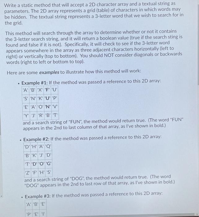 Solved Write a static method that will accept a 2D character | Chegg.com