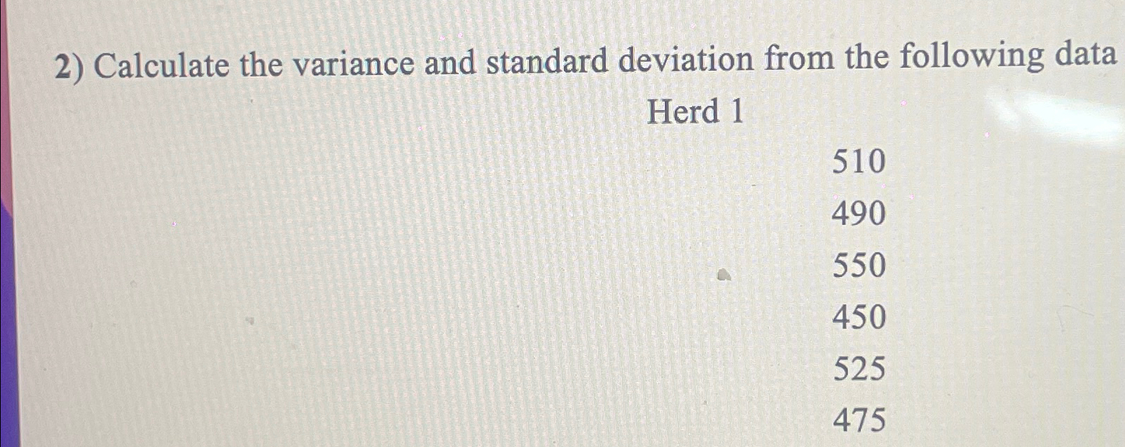 Solved Calculate the variance and standard deviation from | Chegg.com