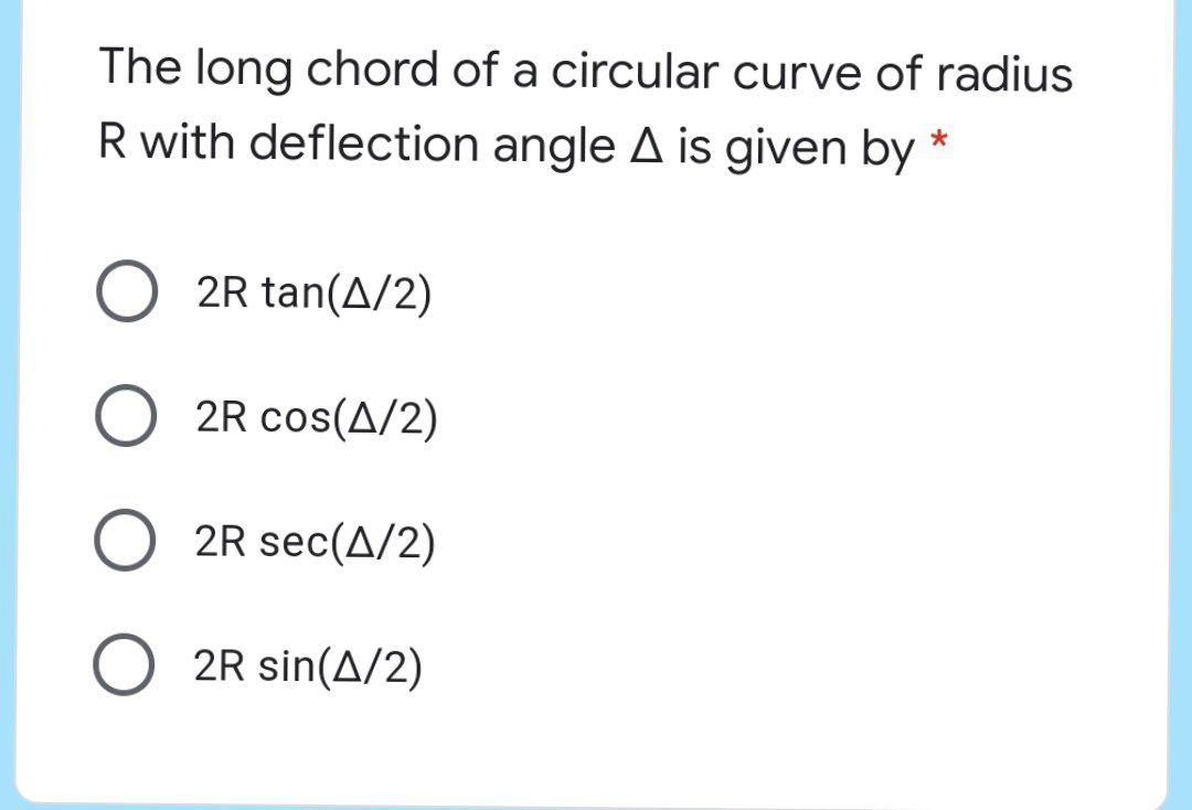 Solved The long chord of a circular curve of radius R with | Chegg.com