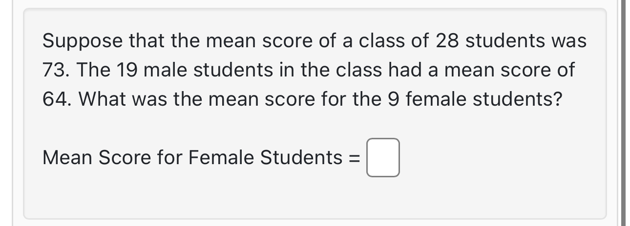 Solved Suppose that the mean score of a class of 28 | Chegg.com