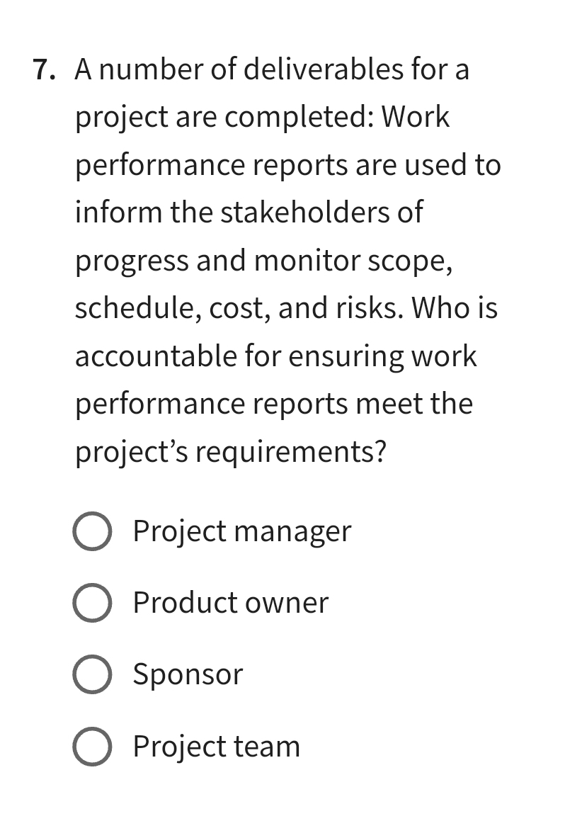 Solved A number of deliverables for a project are completed: | Chegg.com