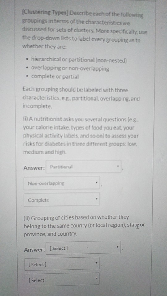 Solved (Clustering Types] Describe each of the following | Chegg.com