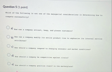 Solved Question 5 (1 ﻿point)Which of the following is not | Chegg.com