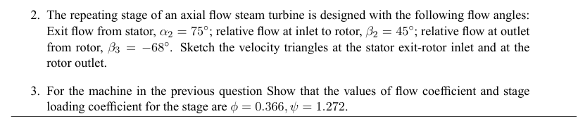 The repeating stage of an ﻿axial flow steam turbine | Chegg.com