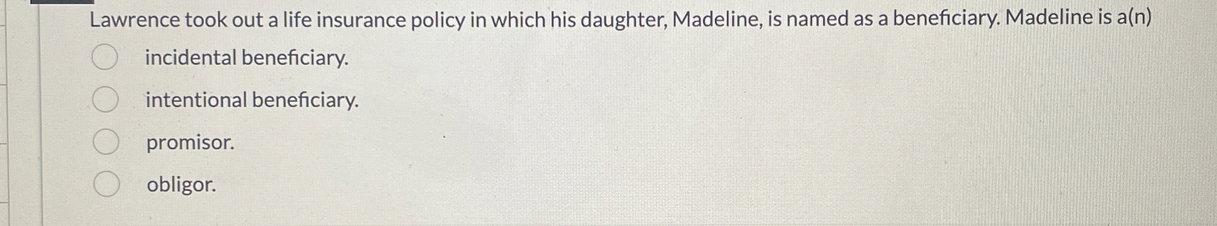 Solved Lawrence took out a life insurance policy in which | Chegg.com