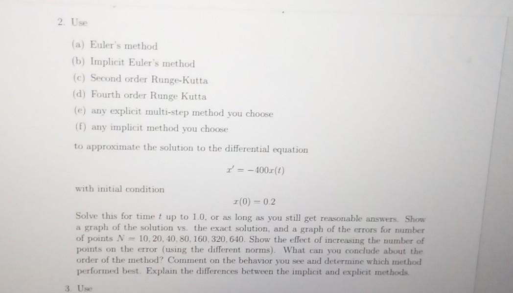 Solved 2. Use (a) Euler's method (b) Implicit Euler's method | Chegg.com