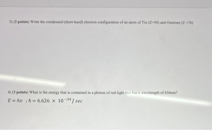 Solved 3) (2 points) Write the condensed (short-hand) | Chegg.com