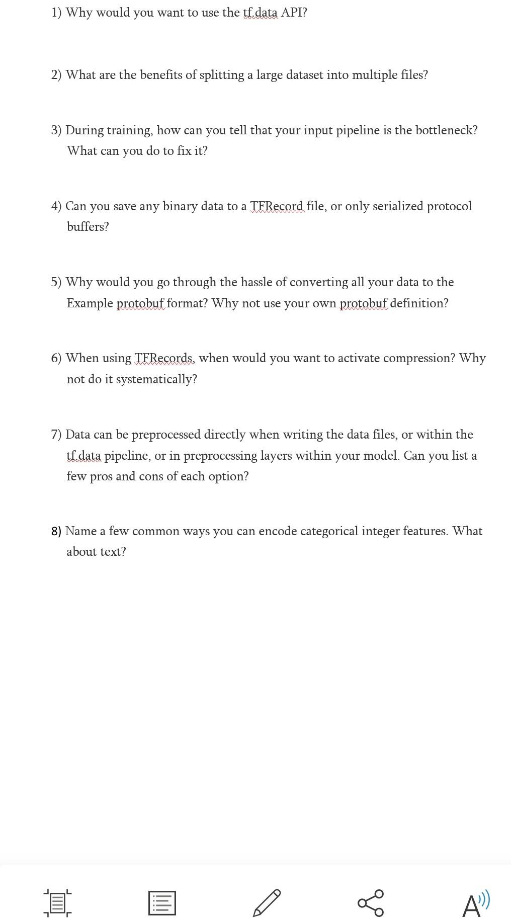 1) Why would you want to use the tf.data API? 2) What | Chegg.com