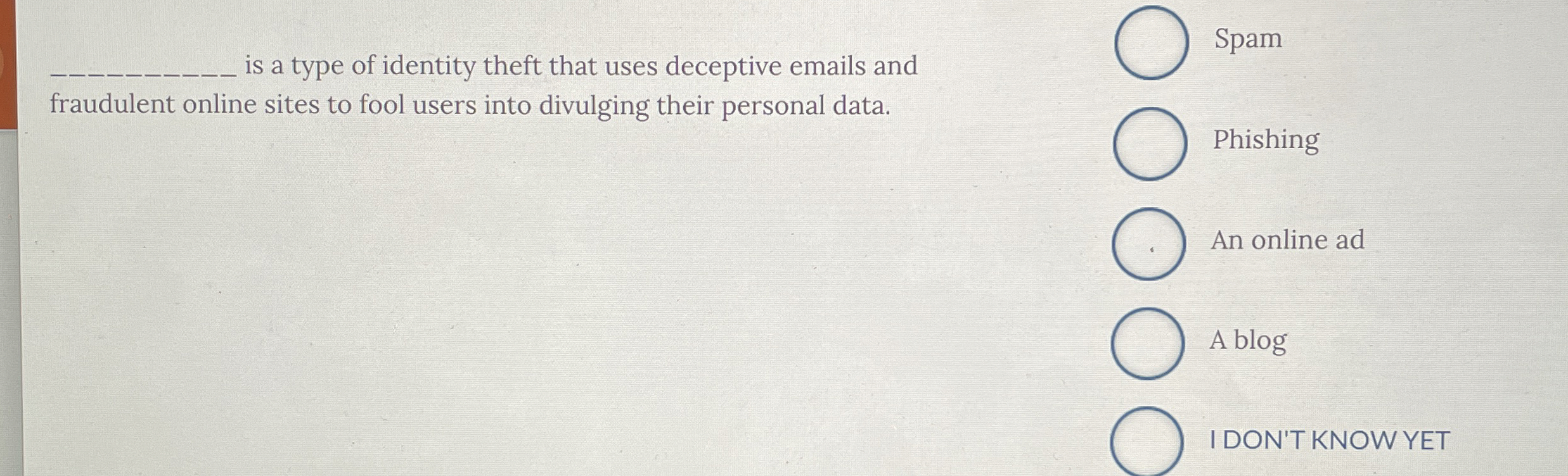 Solved q, ﻿is a type of identity theft that uses deceptive | Chegg.com
