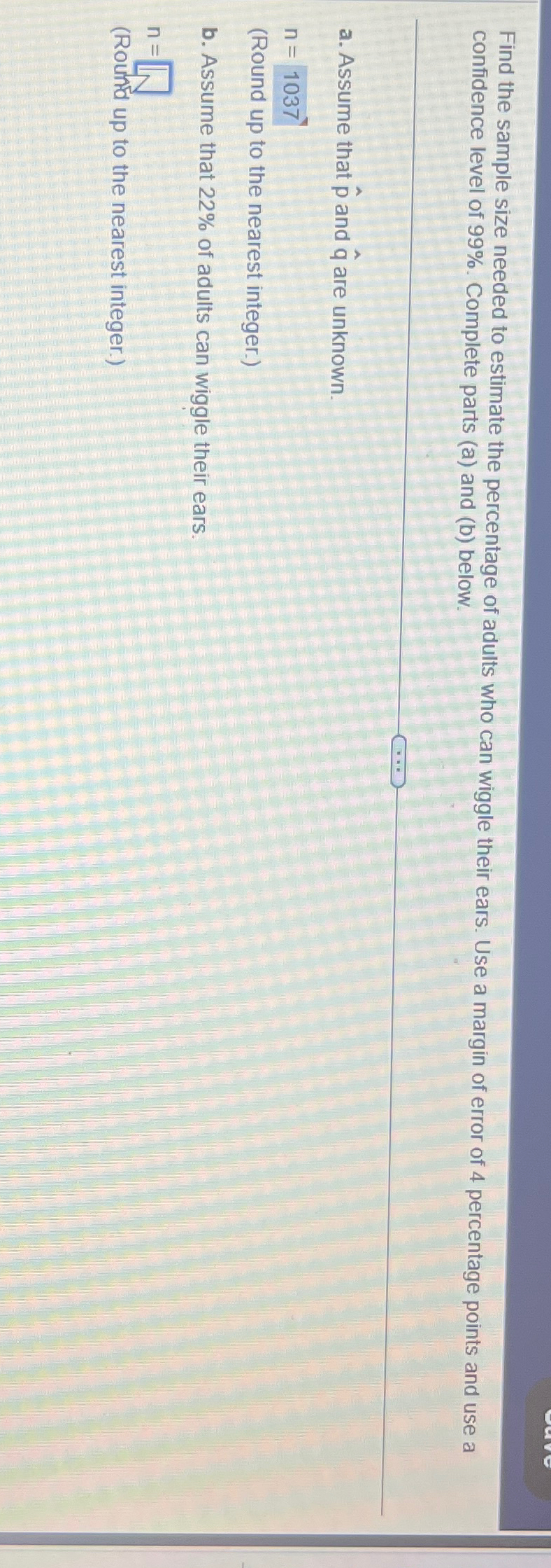 Solved Find the sample size needed to estimate the | Chegg.com