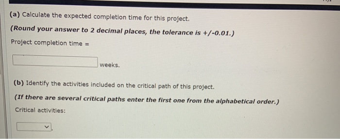 Solved Use the following project information: Activity | Chegg.com