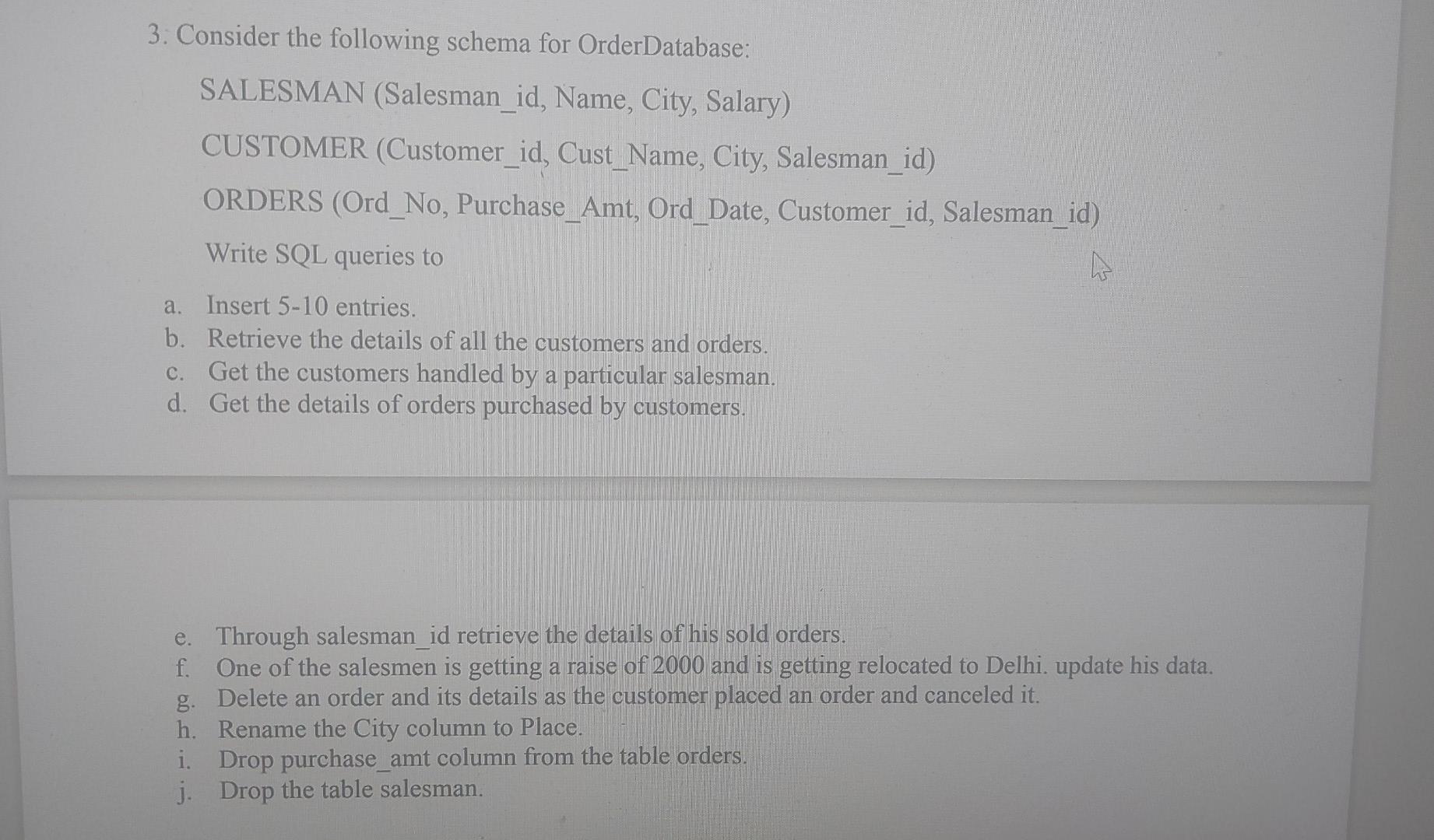 Solved Please write SQL Query Codes for this question . | Chegg.com
