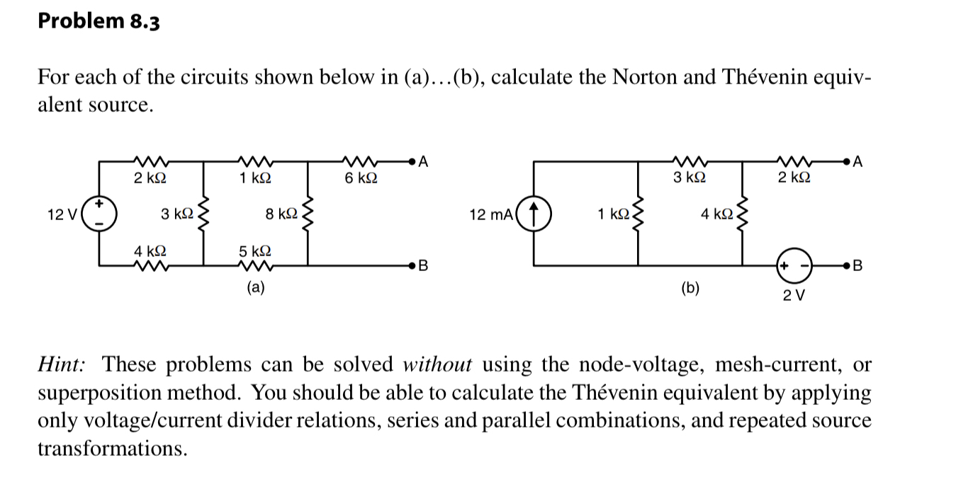 Solved Problem 8.3For each of the circuits shown below in | Chegg.com