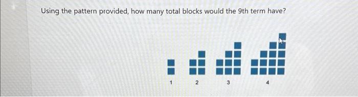 Solved Using the pattern provided, how many total blocks | Chegg.com