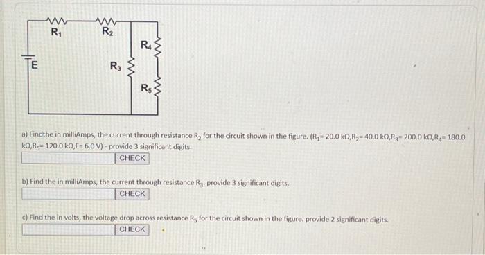 Solved a) Findthe in milliAmps, the current through | Chegg.com