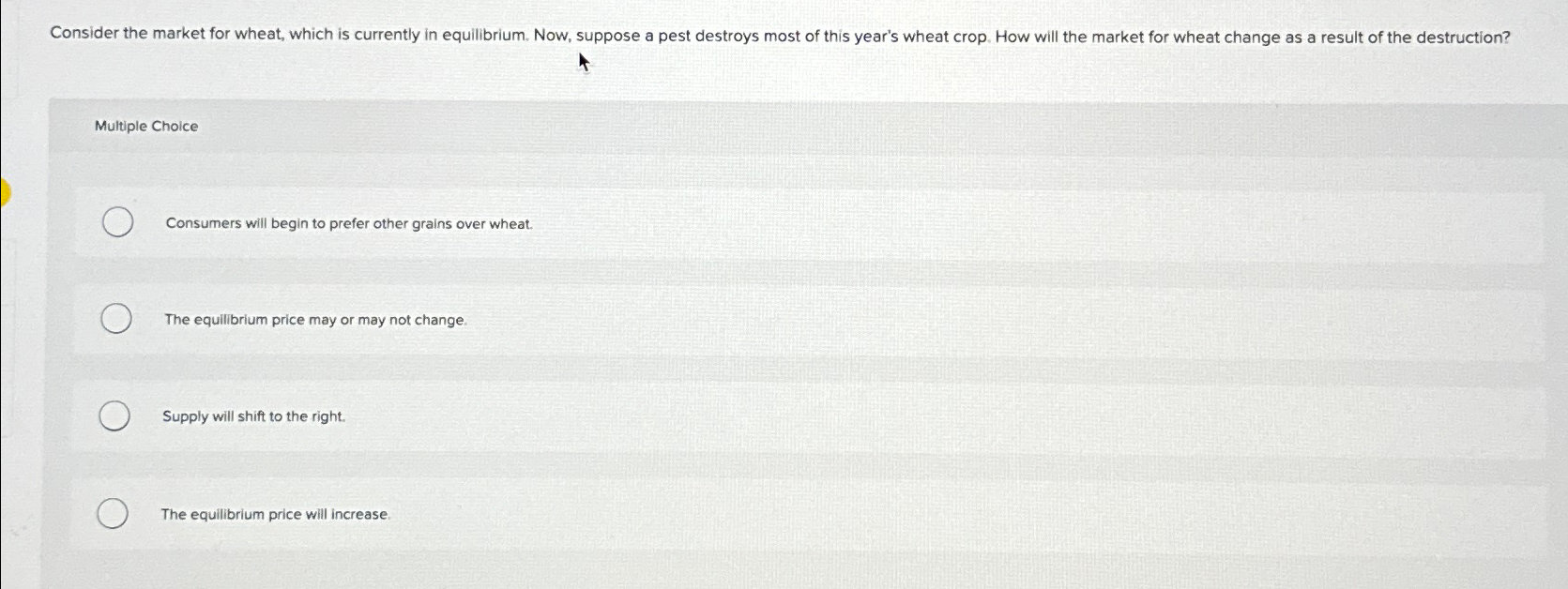 Solved Consider the market for wheat, which is currently in | Chegg.com