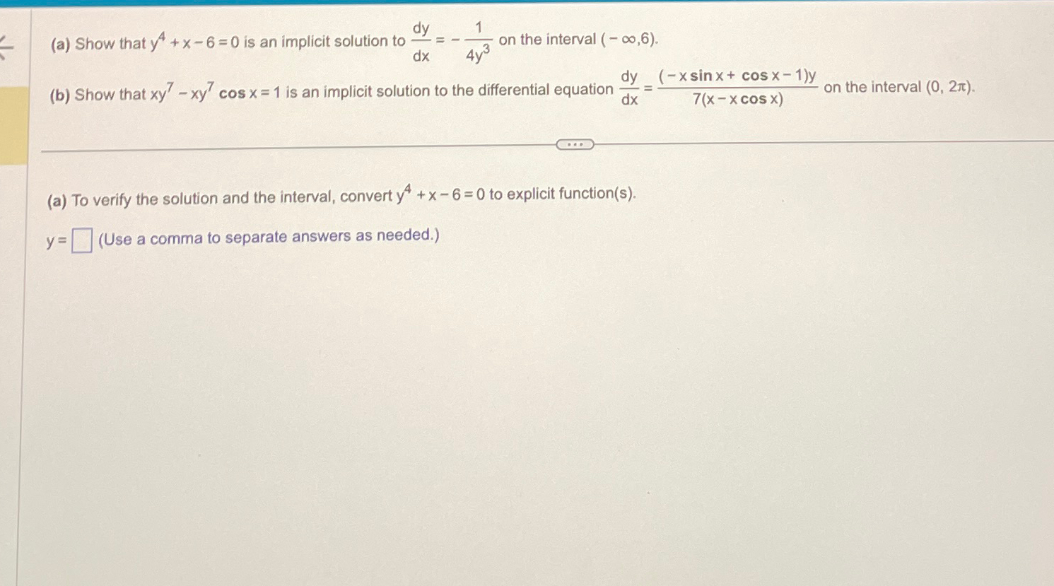 Solved (a) ﻿Show that y4+x-6=0 ﻿is an implicit solution to | Chegg.com