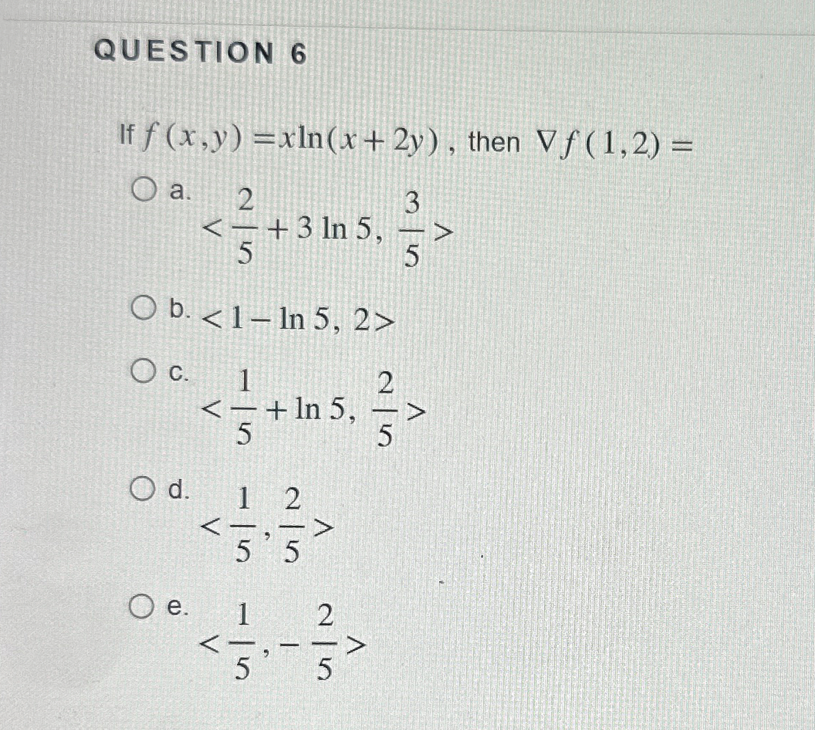Solved QUESTION 6If f(x,y)=xln(x+2y), ﻿then | Chegg.com