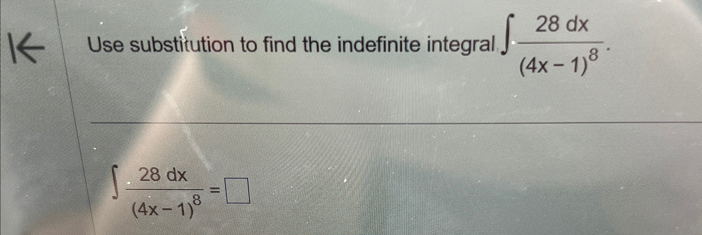 Solved Use substitution to find the indefinite integral | Chegg.com