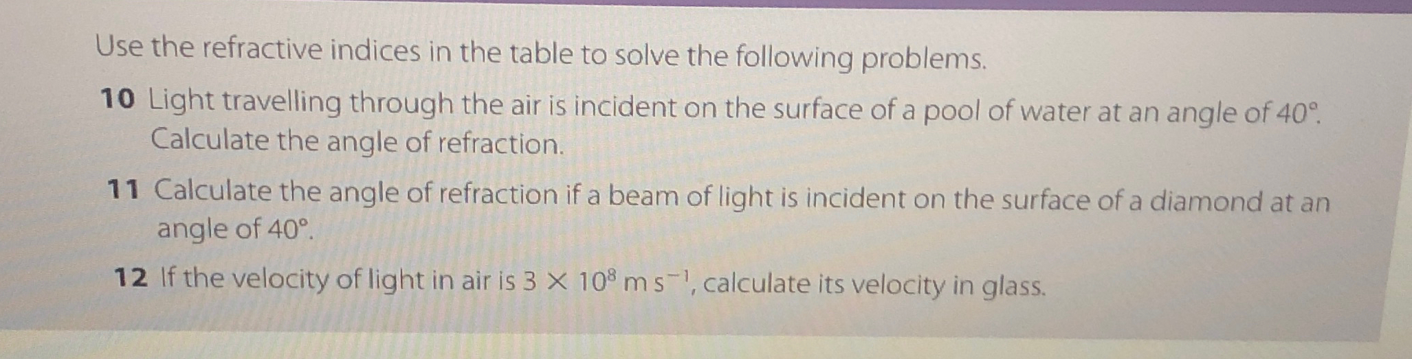Solved Use the refractive indices in the table to solve the | Chegg.com