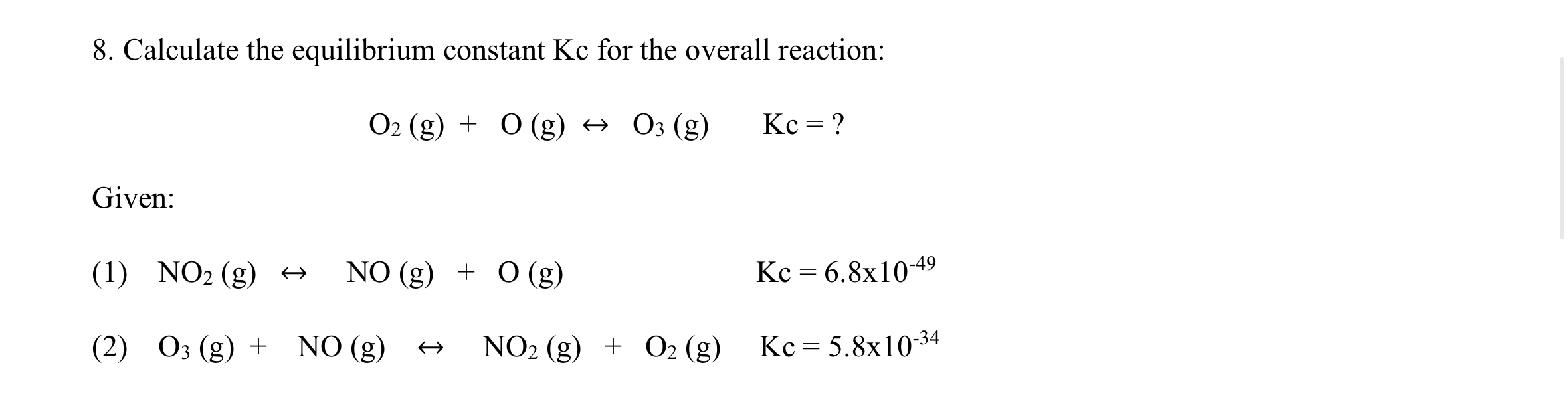 Solved Calculate the equilibrium constant Kc ﻿for the | Chegg.com