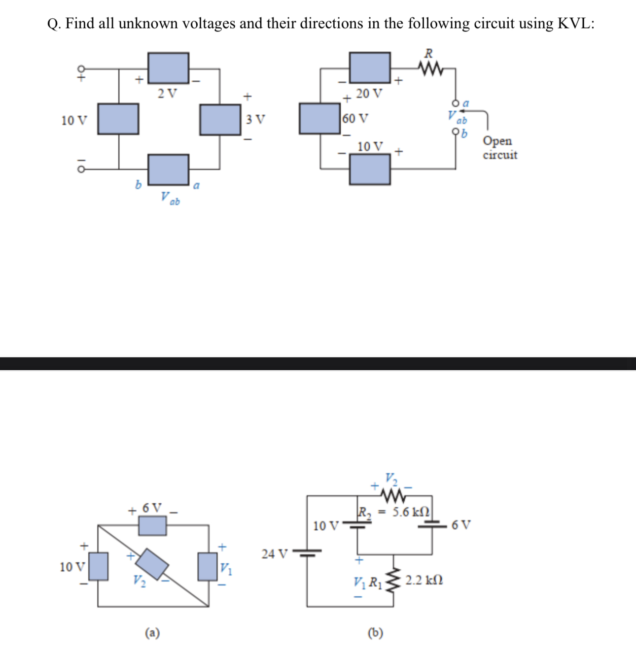 Solved Q. ﻿Find all unknown voltages and their directions in | Chegg.com