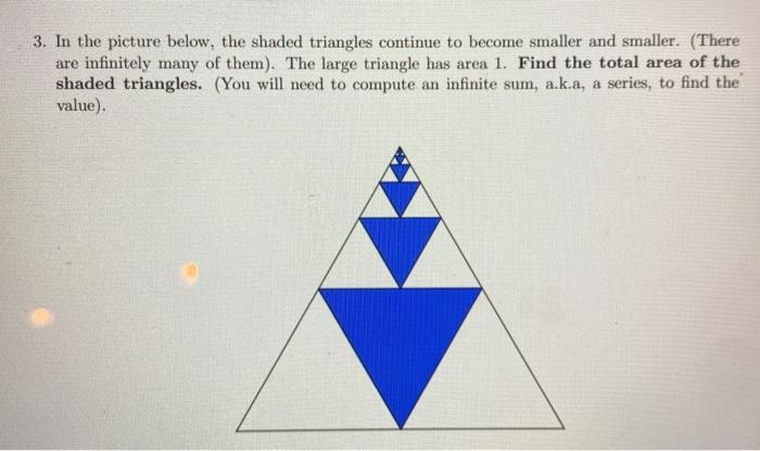 Solved 3. In the picture below, the shaded triangles | Chegg.com