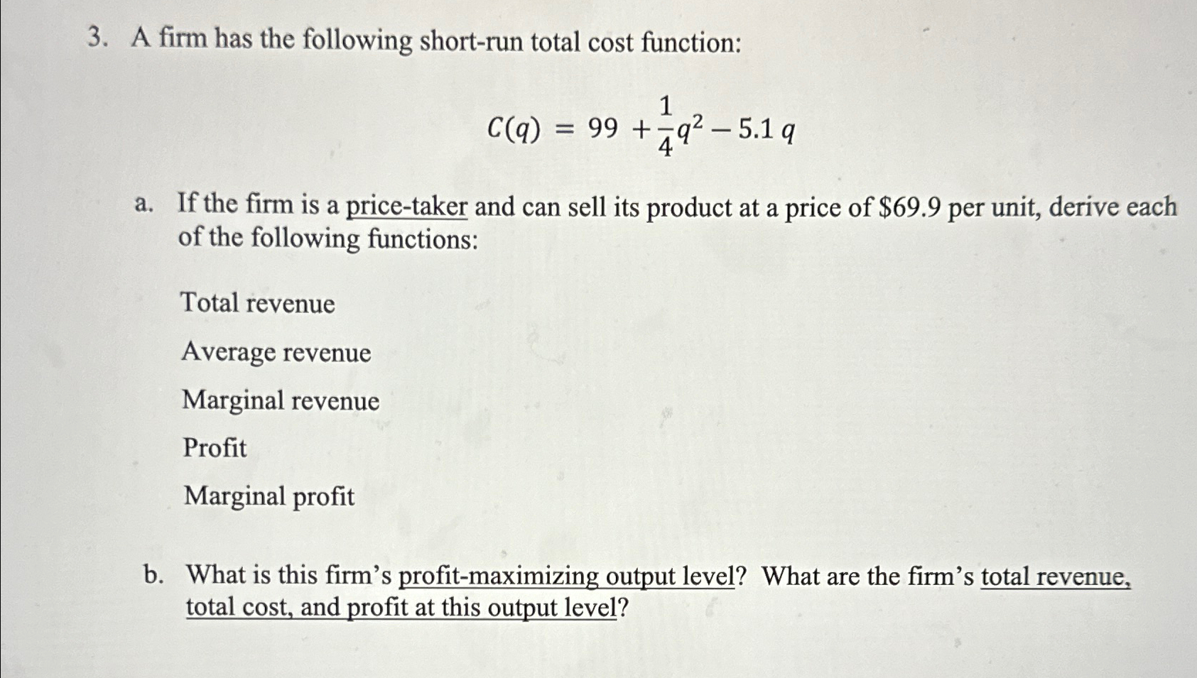 Solved A firm has the following short-run total cost | Chegg.com