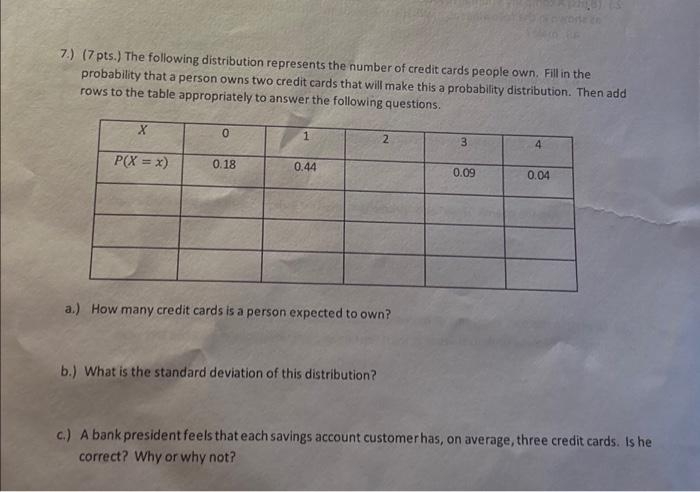 X 7.) (7 pts.) The following distribution represents | Chegg.com