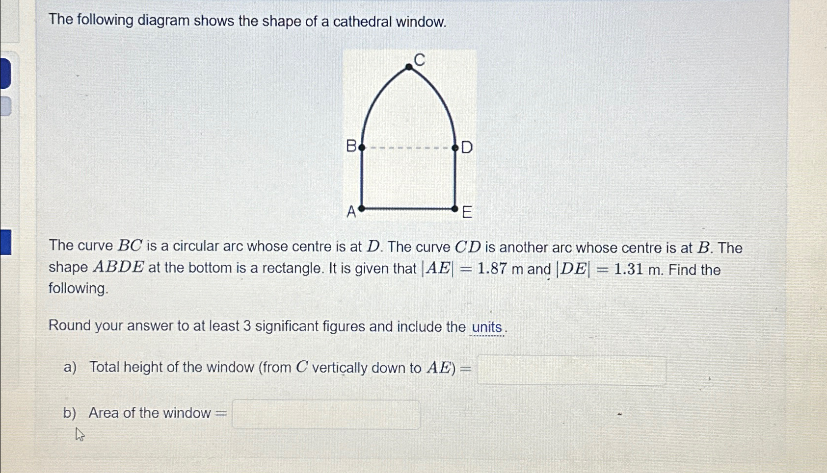 Solved The following diagram shows the shape of a cathedral | Chegg.com