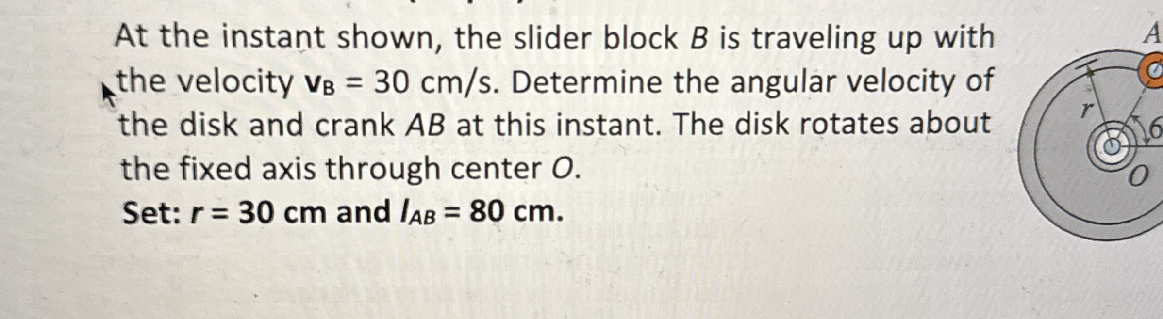 Solved At the instant shown, the slider block B ﻿is | Chegg.com