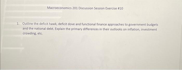 Solved Macroeconomics 201 Discussion Session Exercise \#10 | Chegg.com
