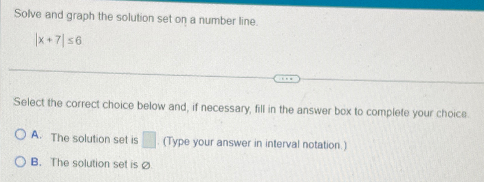 Solved Solve and graph the solution set on a number | Chegg.com