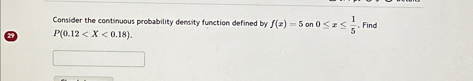 Solved Consider the continuous probability density function | Chegg.com