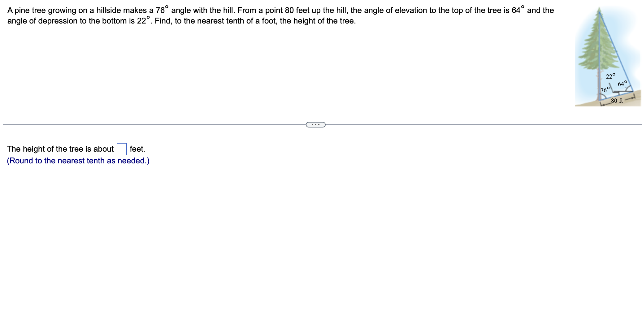 Solved A pine tree growing on a hillside makes a | Chegg.com