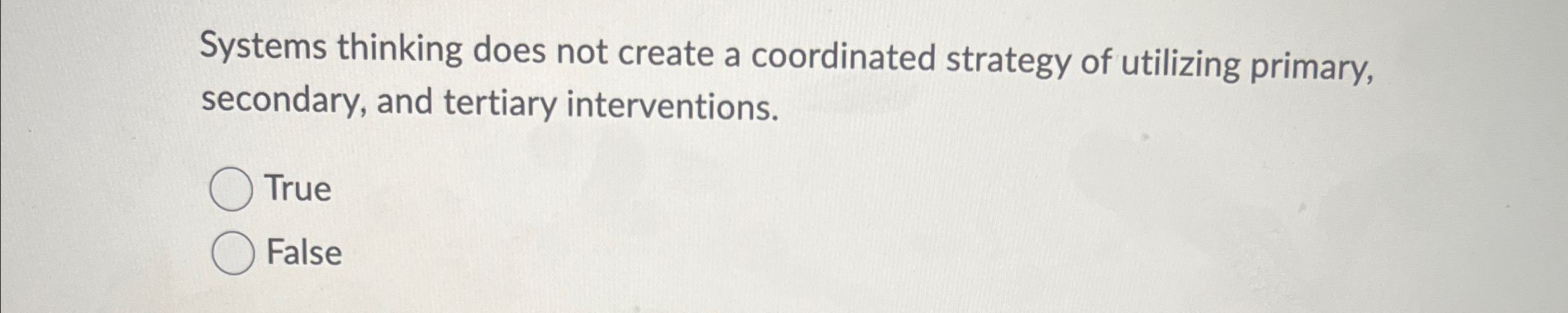 Solved Systems thinking does not create a coordinated | Chegg.com