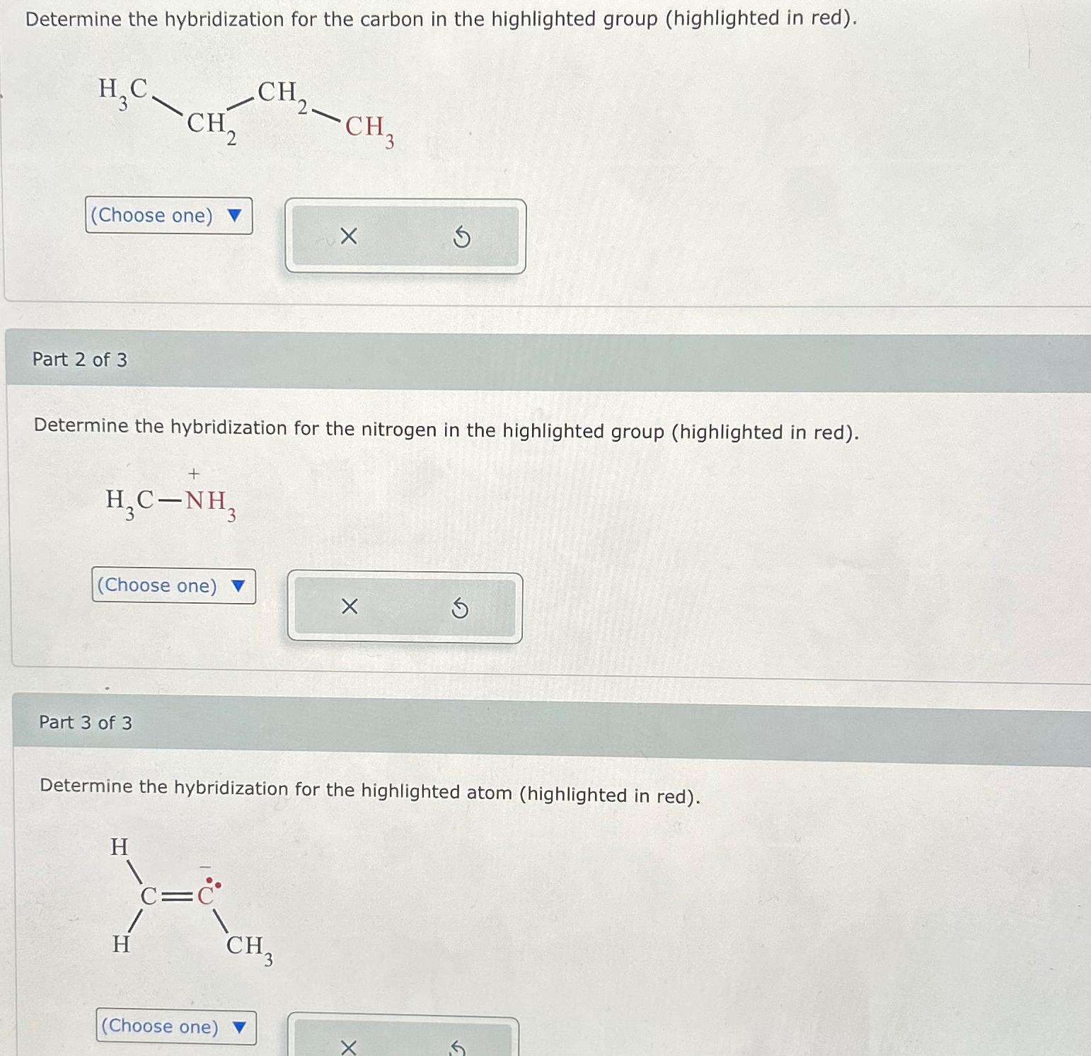 Solved Determine the hybridization for the carbon in the | Chegg.com