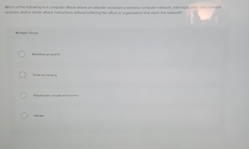 Solved Which of the following is a computer attack where an | Chegg.com