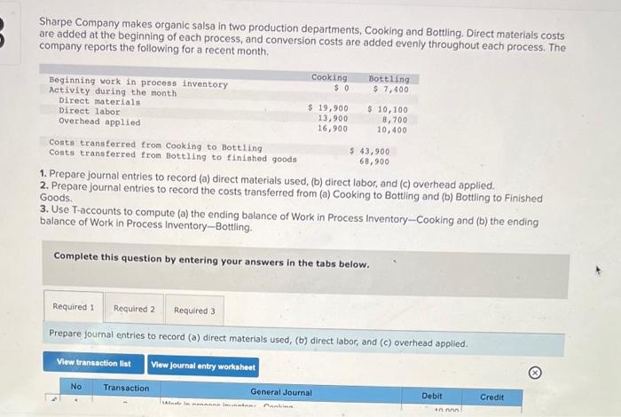 Solved Sharpe Company makes organic salsa in two production | Chegg.com