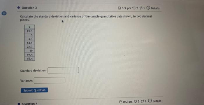 Solved Calculate the standard deviation and variance of the | Chegg.com