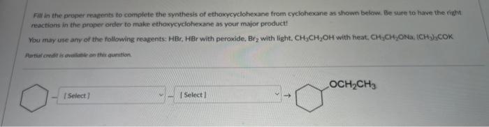 Solved Fili in the proper reagents to complete the synthesis | Chegg.com