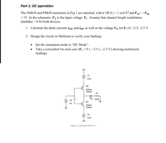 Solved Part 1: DC operation The NMOS and PMOS transistors in | Chegg.com