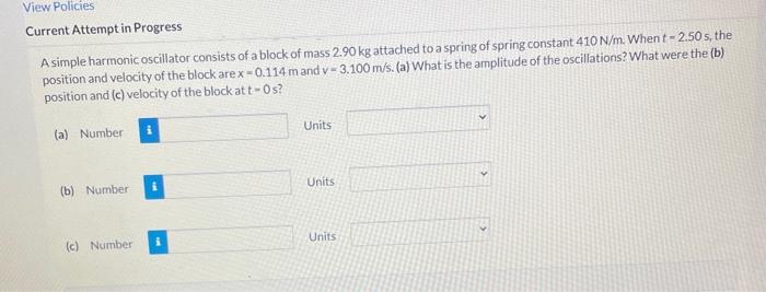Solved rrent Attempt in Progress A simple harmonic | Chegg.com