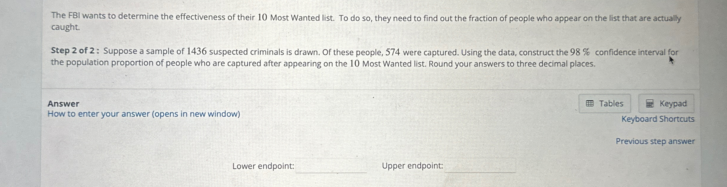 Solved The FBI wants to determine the effectiveness of their | Chegg.com