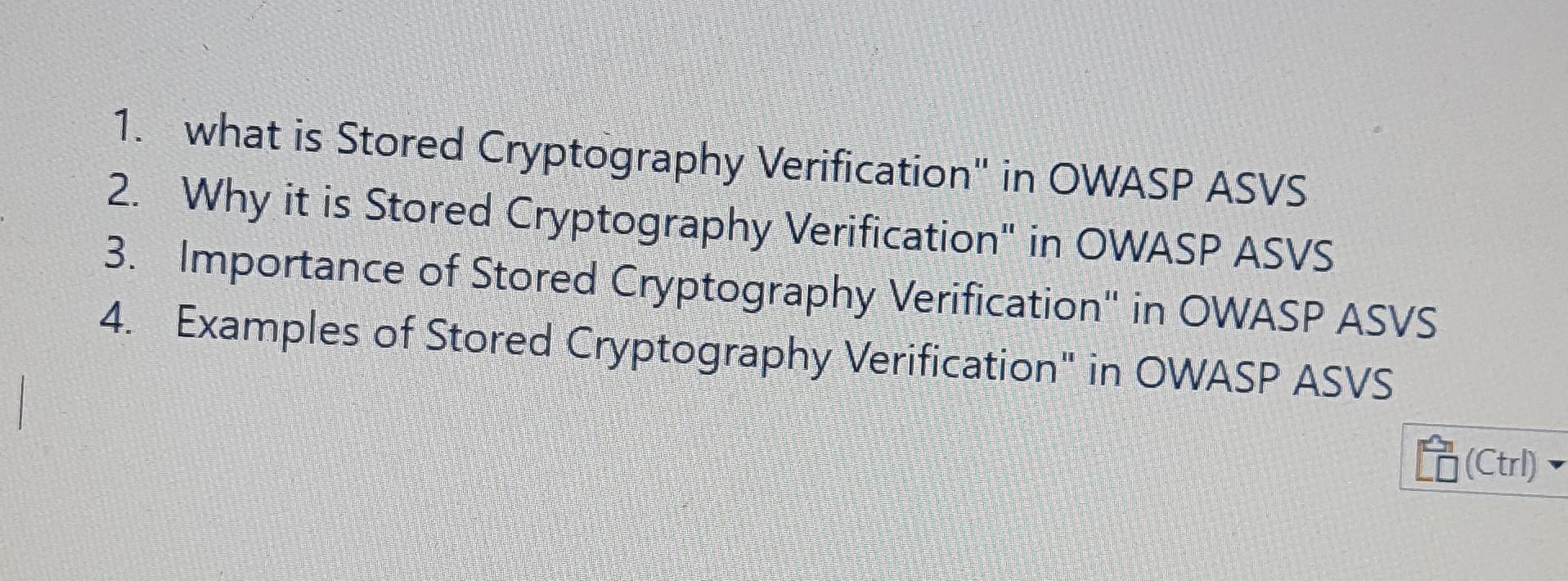 Solved 1. what is Stored Cryptography Verification" in OWASP | Chegg.com