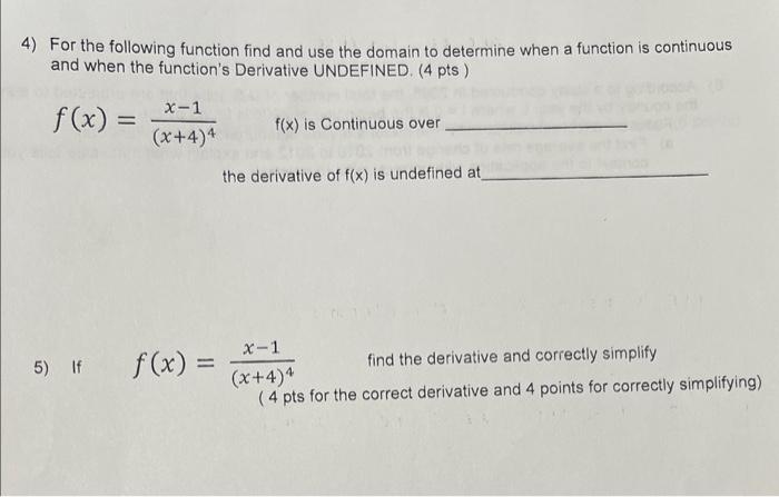 Solved 4) For the following function find and use the domain | Chegg.com