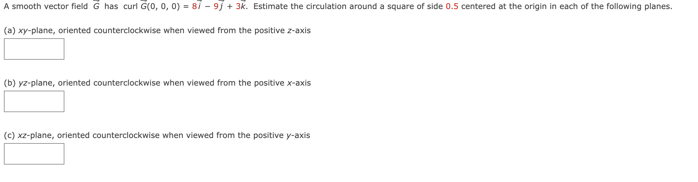 Solved A smooth vector field vec(G) ﻿has curl | Chegg.com