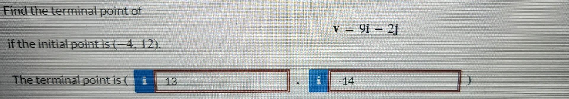 Solved Find exactly the vector oppositely directed to v= 12 | Chegg.com