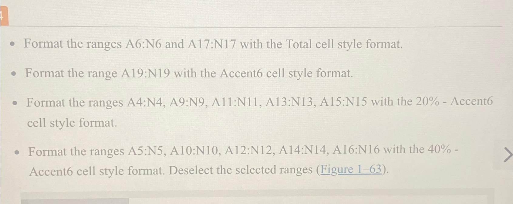 Solved Format the ranges A6:N6 ﻿and A17:N17 ﻿with the Total | Chegg.com